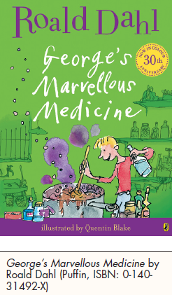 Roald Dahl Georges Marvellous Medicine